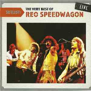 REO Speedwagon - A Decade Of Rock And Roll 1970 To 1980 FLAC download